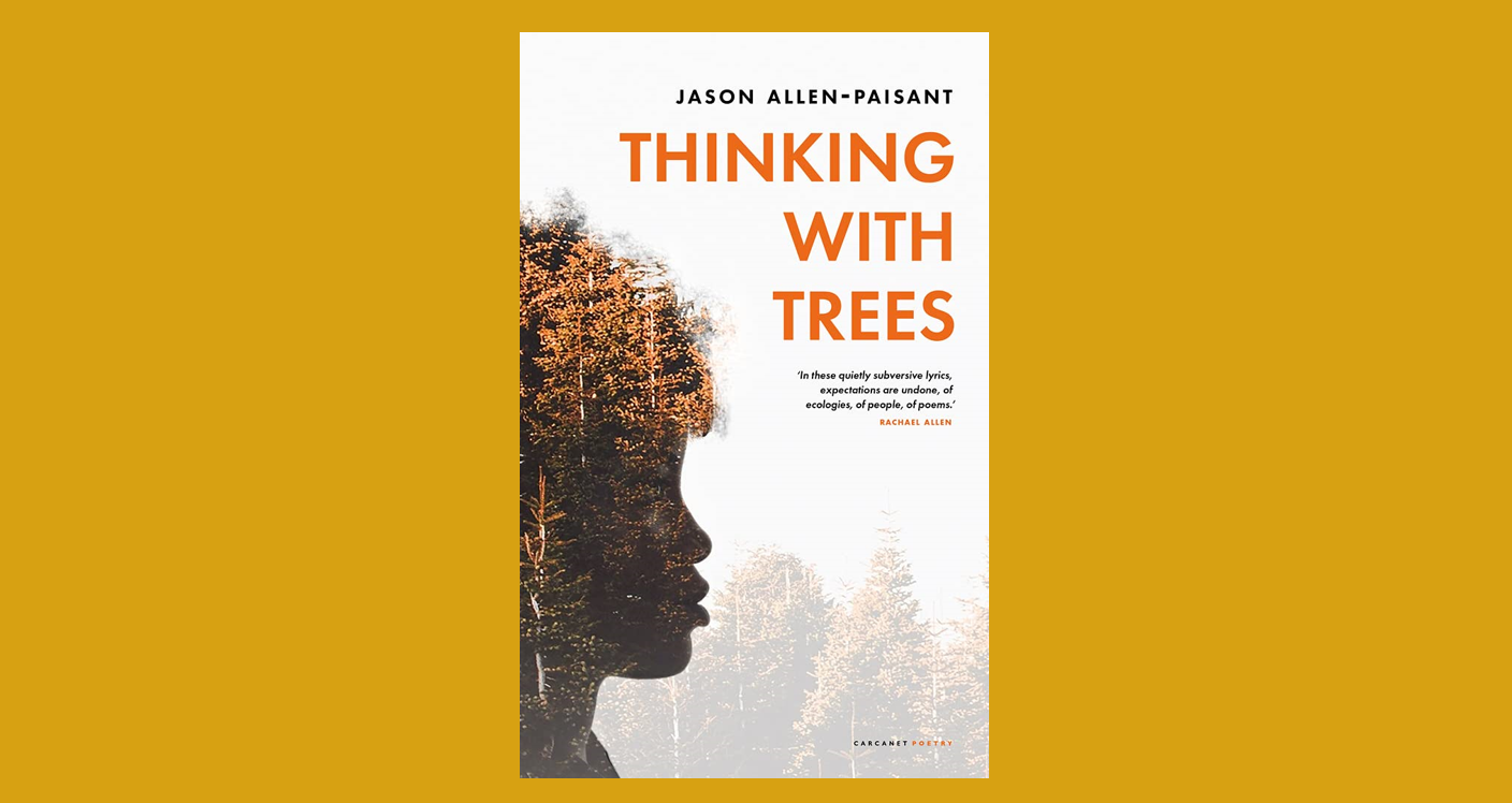 Thinking with Trees a review by Jade Cuttle
