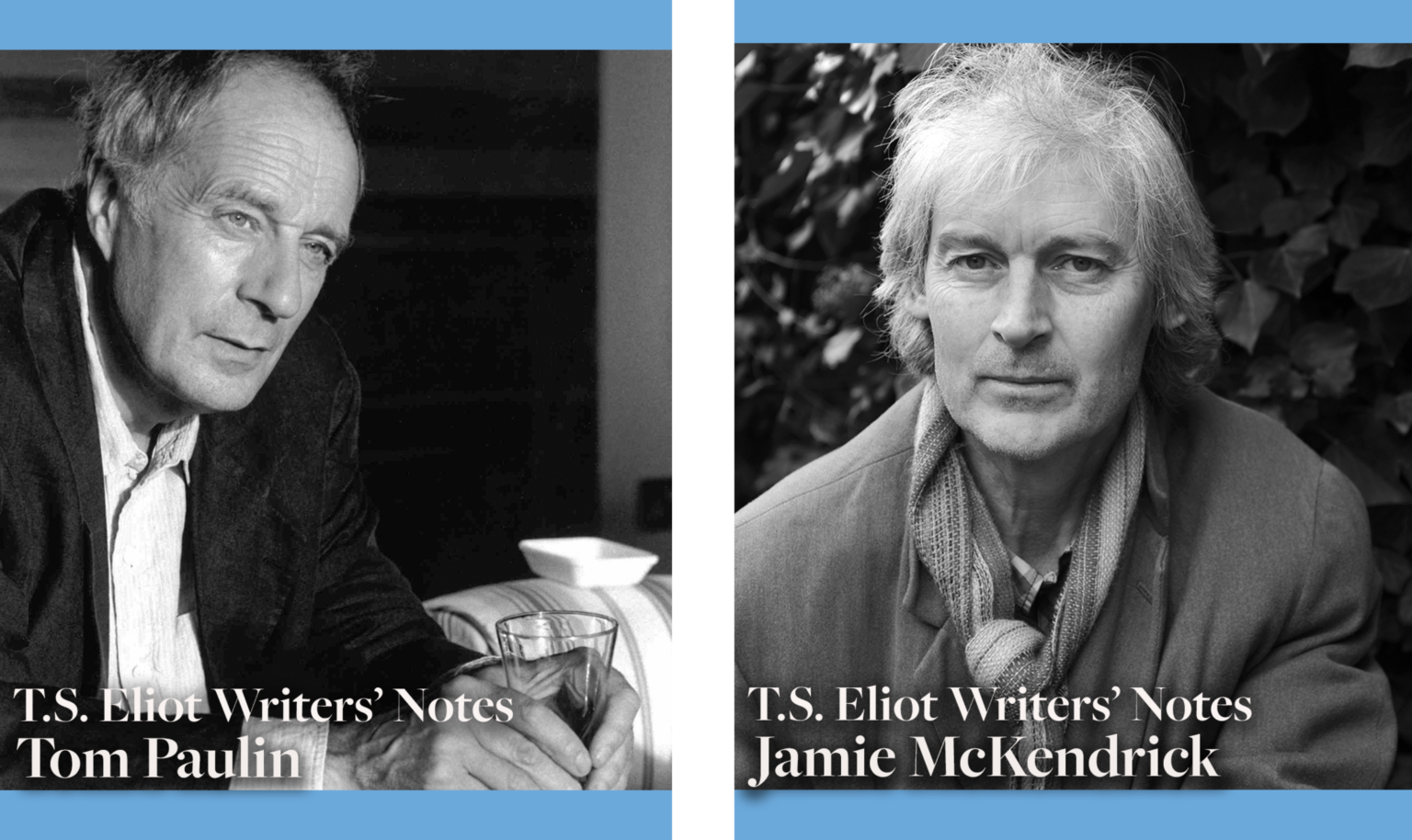 Jamie McKendrick on Tom Paulin – T.S. Eliot Writers' Notes • Poetry School